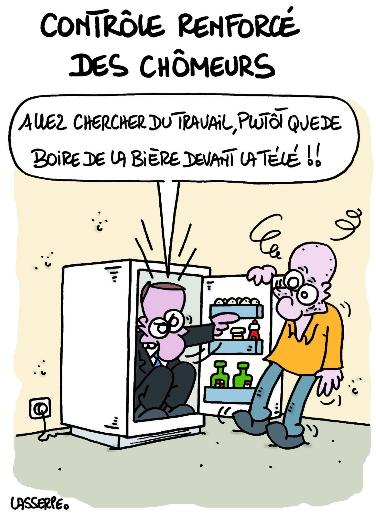 Indécent ! Les chômeurs ont besoin de travail, pas d'être traqués ...